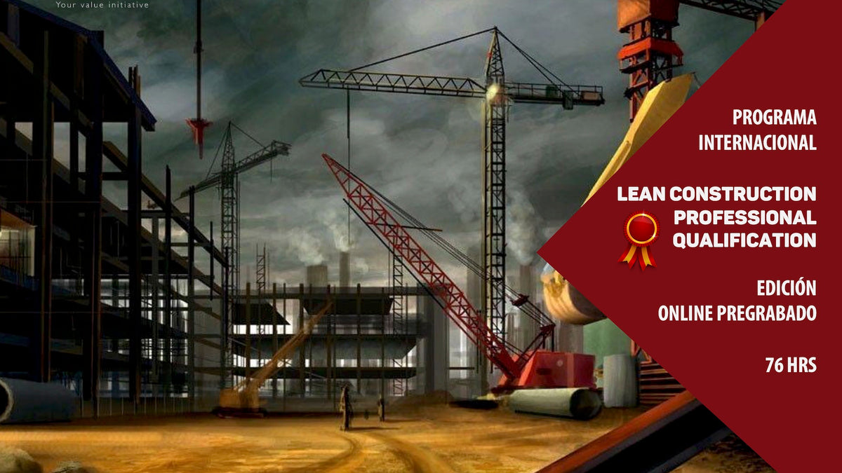 LCPQ - Programa Lean Construction Professional Qualification® - Online – LeanInn