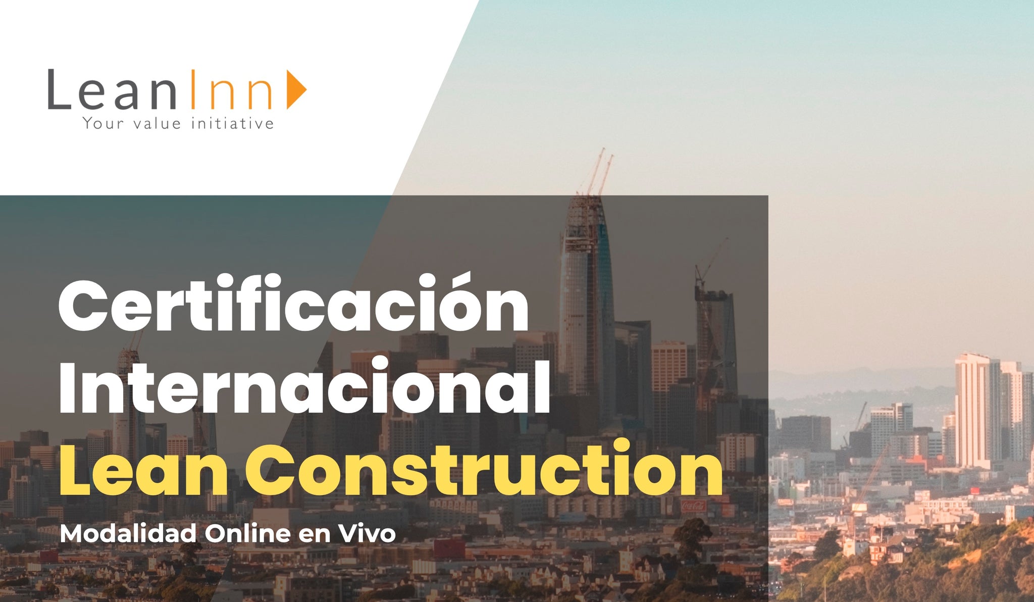 Certificación Internacional Lean Construction – LeanInn